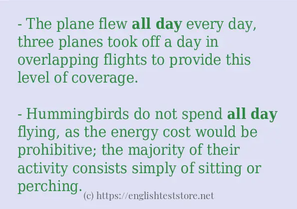 Sentence example of "all day" - EnglishTestStore Blog